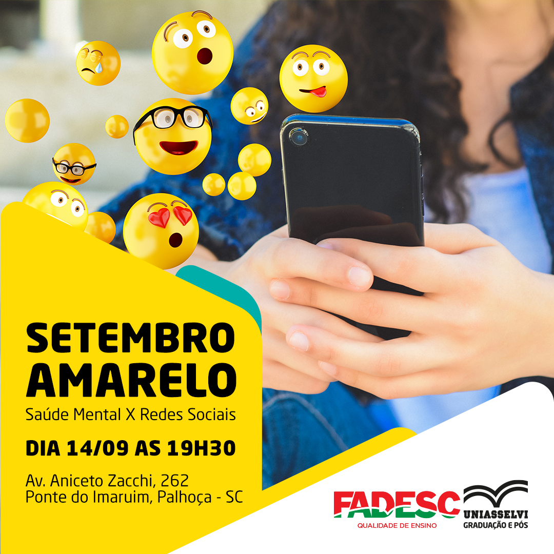 Palestra Saúde Mental X Redes Sociais - Setembro Amarelo -Fadesc - Qualidade de ensino